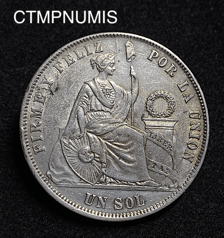 MONNAIE PEROU 1 SOL ARGENT REPUBLIQUE 1871 LIMA - CTMP NUMIS