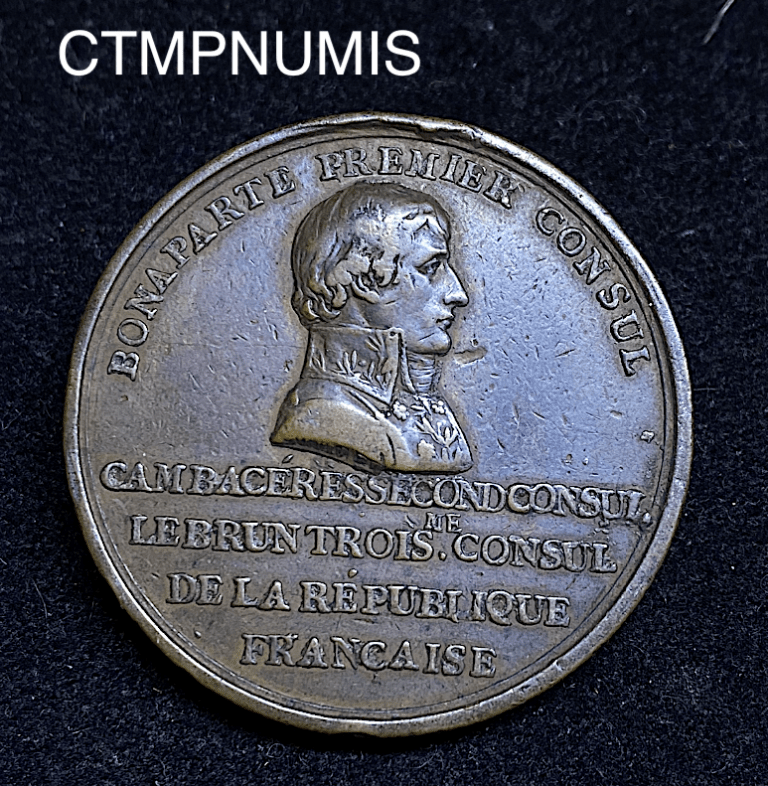 MEDAILLE CONSULAT BONAPARTE CONSUL POSE 1° PIERRE DE LA COLONNE ...